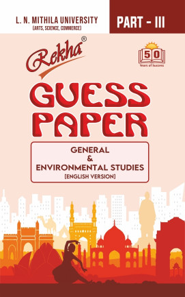 General & Environmental Studies Part-3 Guess Paper LNMU (English Medium ...
